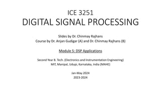 DSP_Module5_Rev2.pdfICE3251_DSP_DIGITAL SYSTEM PROCESSING_MIT | PDF