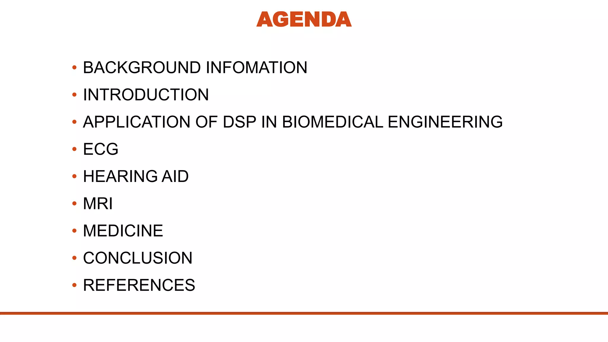 APPLICATION OF DSP IN BIOMEDICAL ENGINEERING | PPTX