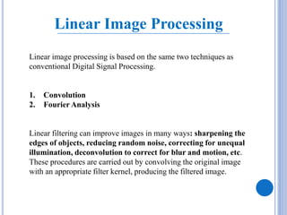 Linear Image Processing | PPTX