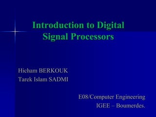 Digital Signal Processors - DSP's | PPTX