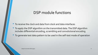X-Band Transmitter Baseband DSP Module | PPTX
