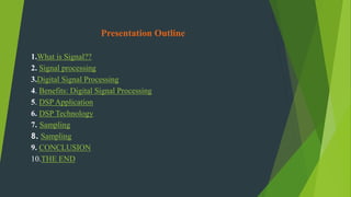 Dsp presentation | PPTX