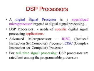 Introduction to Digital Signal processors | PPTX