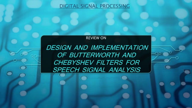 Digital Signal Processing | PPT