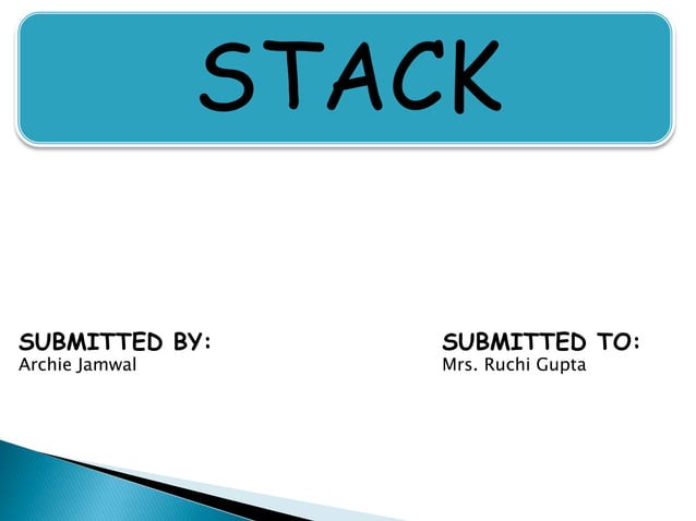 STACKS IN DATASTRUCTURE | PPTX | Programming Languages | Computing