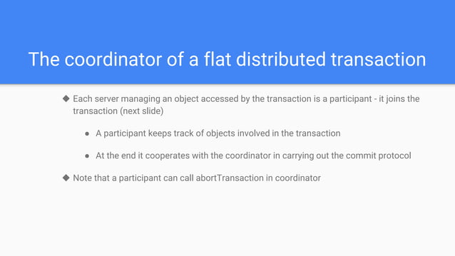 Distributed Transactionsflat And Nested And Atomic Commit Protocols Ppt