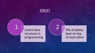 Short Review of Stack | PPTX | Programming Languages | Computing