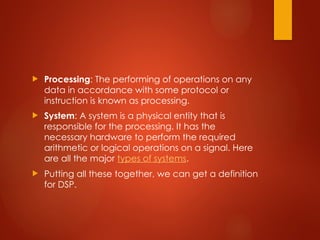 Digital Signal Processing SYSTEM Block Diagram.pptx