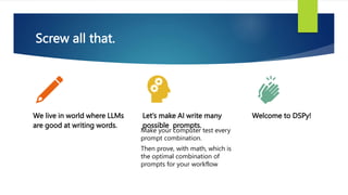 DSPy a system for AI to Write Prompts and Do Fine Tuning | PPTX