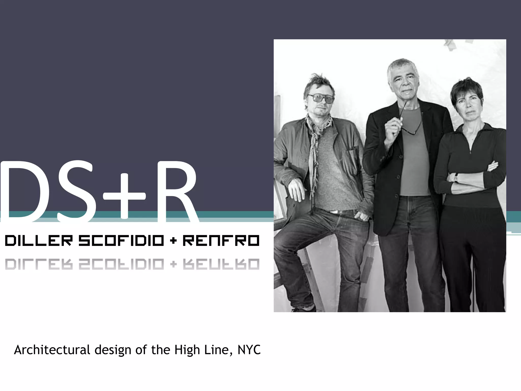 Diller Scofidio + Renfro - The High Line | PDF