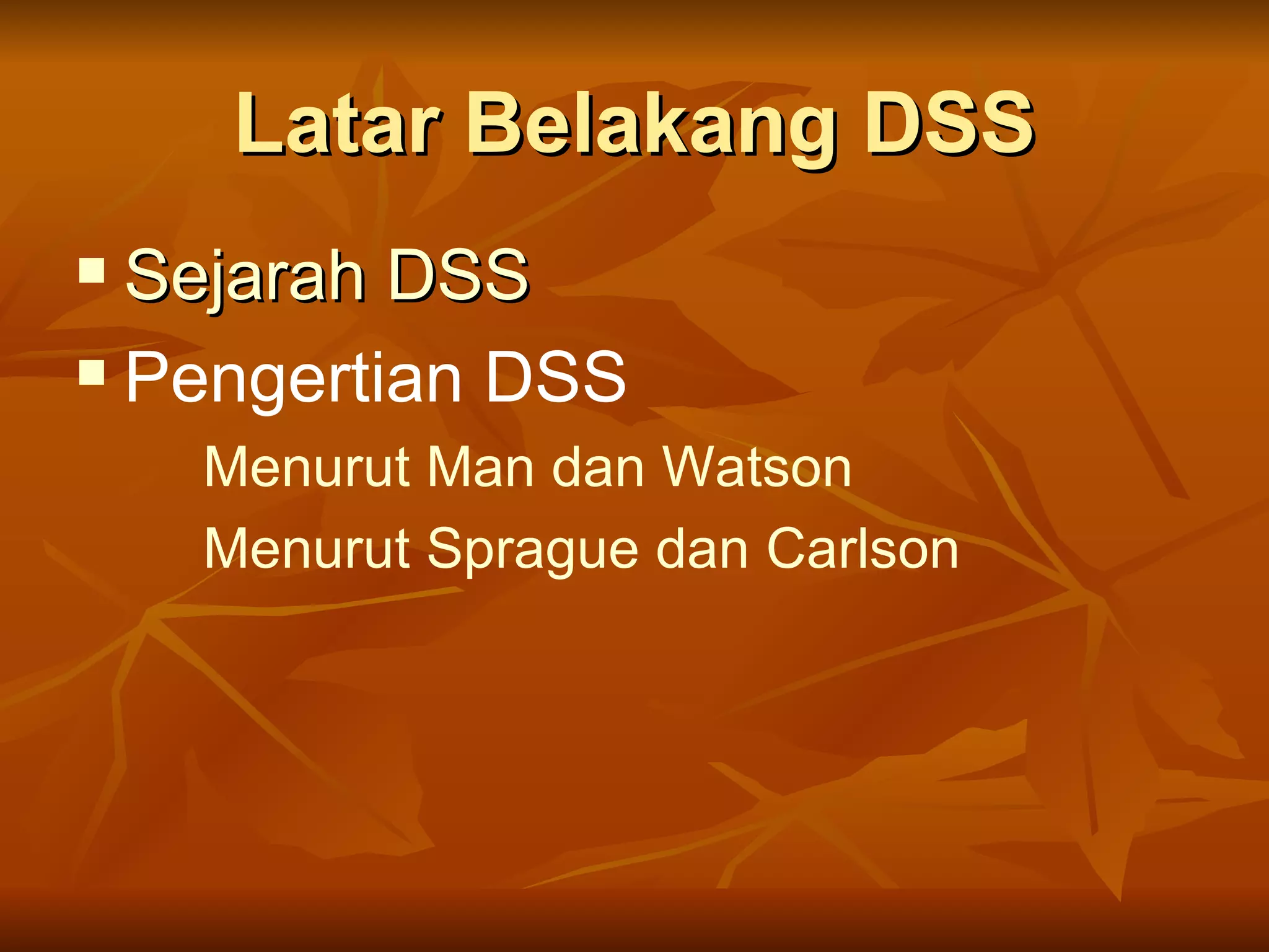 Sistem Pendukung Keputusan Ppt 