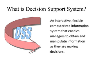 Decision support system | PPT | Operating Systems | Computer Software ...