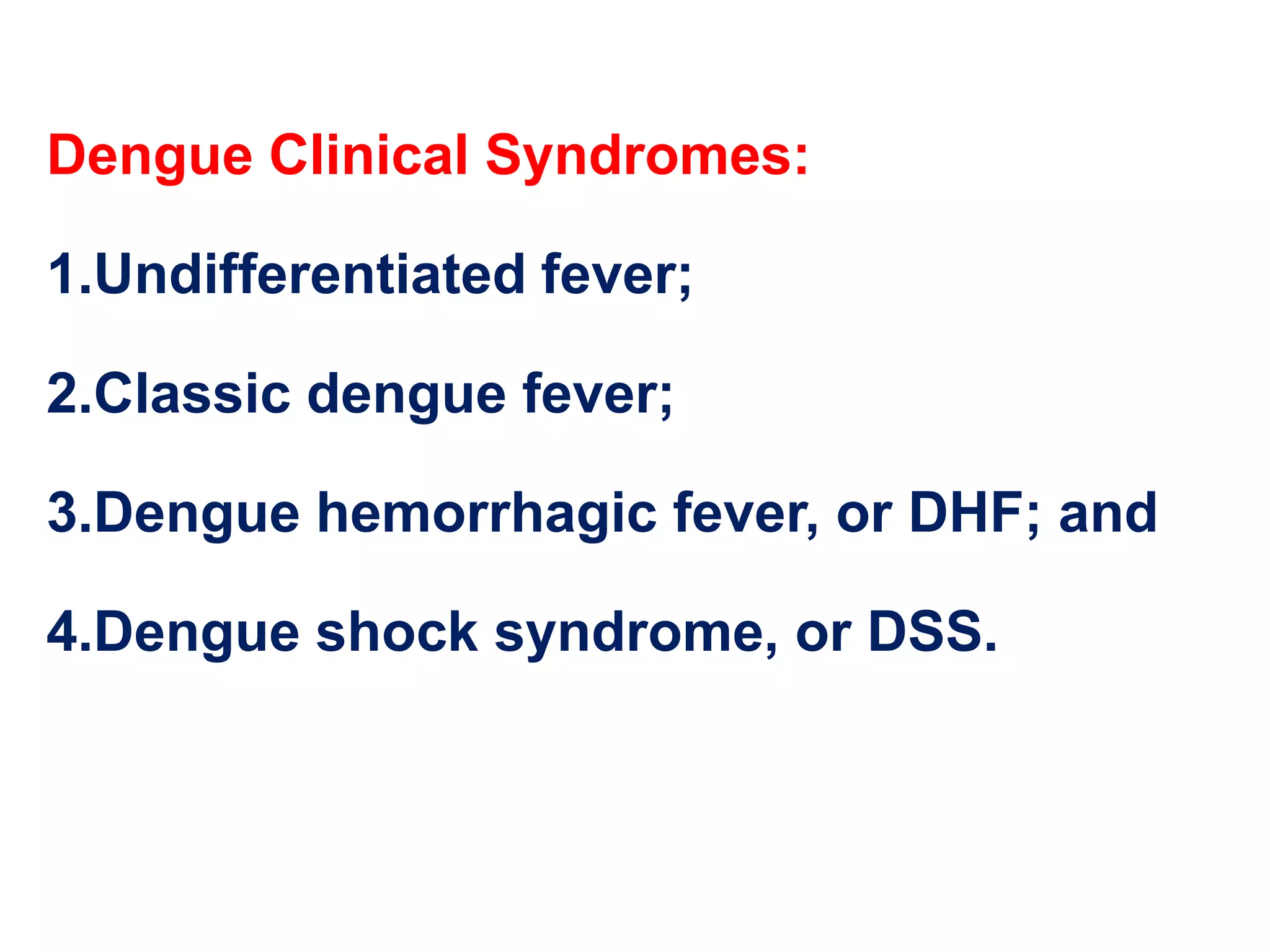 Dengue fever ,Dengue shock syndrome | PPTX