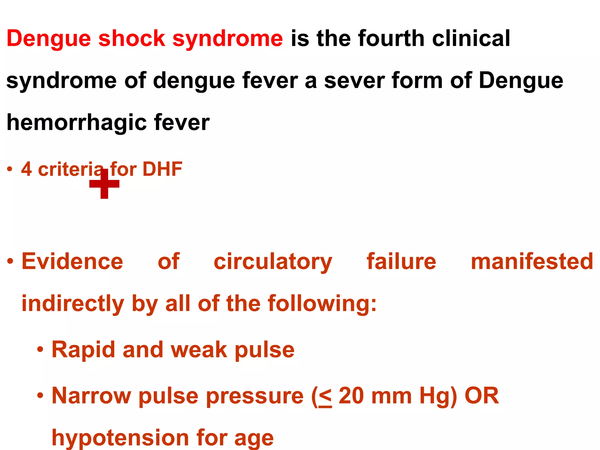 Dengue fever ,Dengue shock syndrome | PPTX