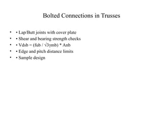 Design of roof trusses using bolts and welds | PPTX