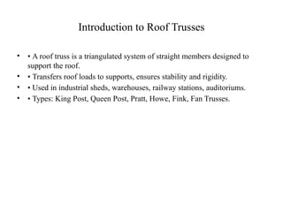 Design of roof trusses using bolts and welds | PPTX