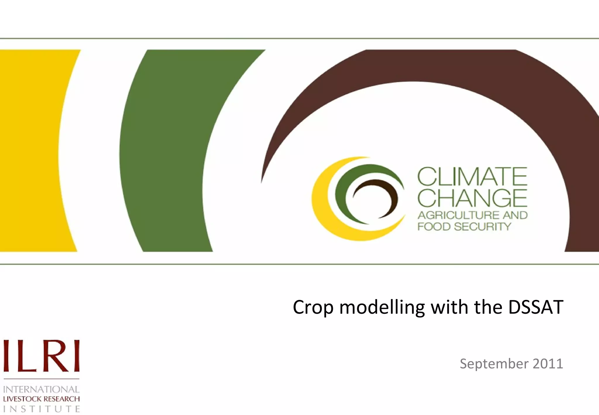 Crop modelling with the DSSAT | PPT