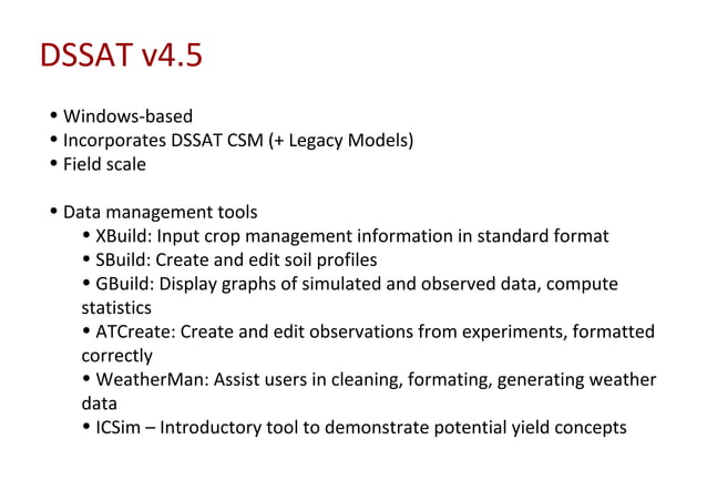 Crop modelling with the DSSAT | PPT | Agriculture | Industries