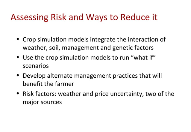 Crop modelling with the DSSAT | PPT | Agriculture | Industries