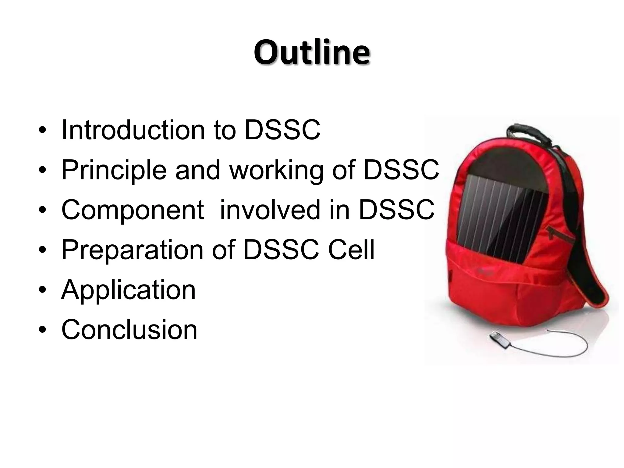 Dye Sensitized Solar cell (DSSC) | PPTX