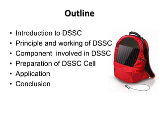 Dye Sensitized Solar cell (DSSC) | PPTX
