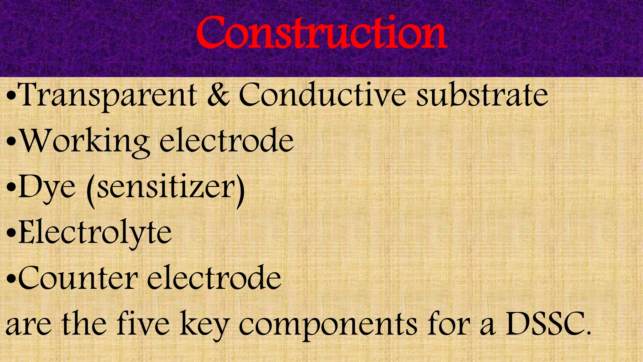 Dye sensitized solar cells | PPTX