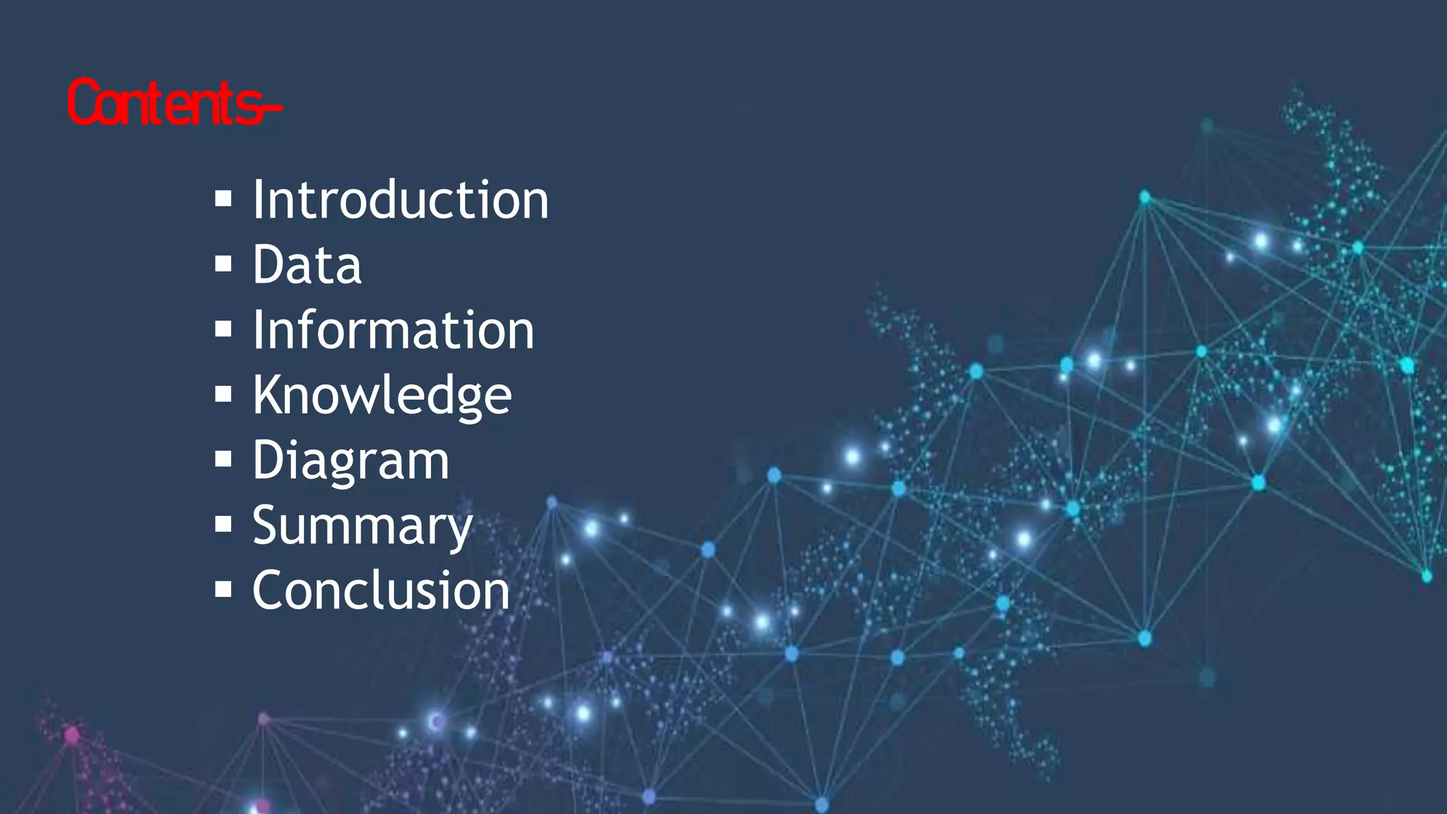 DSS (“DATA, INFORMATION & KNOWLEDGE”).pptx