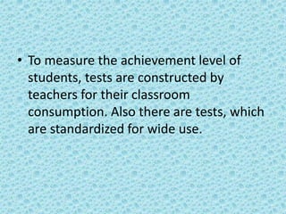 teacher made test Vs standardized test | PPTX