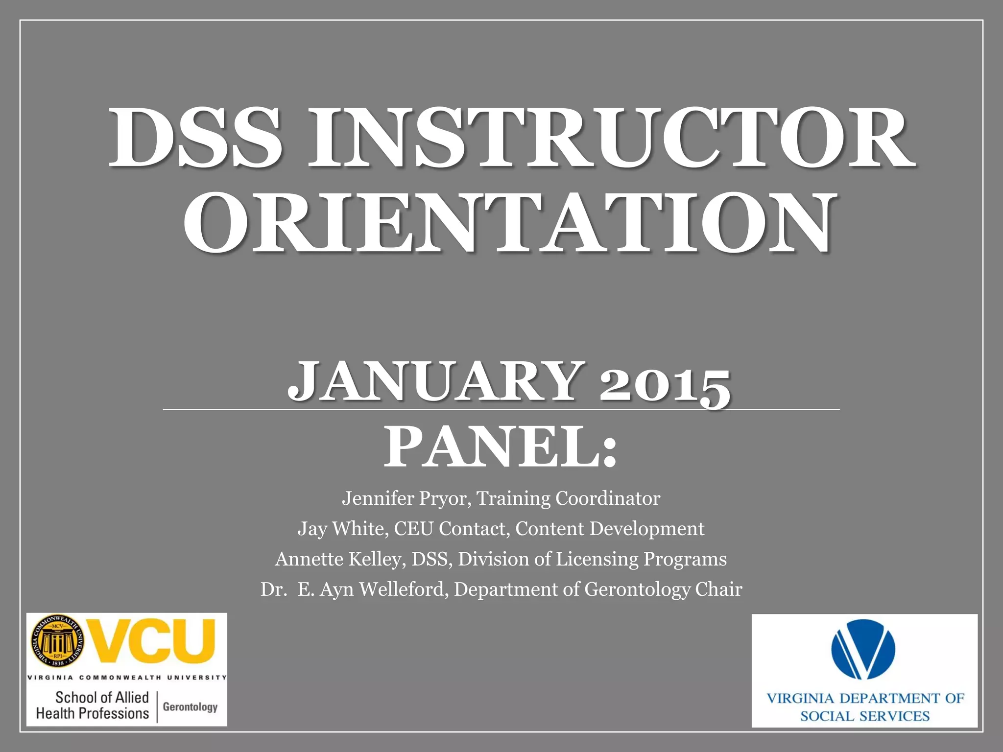 Dss instructor orientation jan15 | PPT