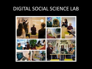 Digital Social Science Lab: Creating a learning environment | PPT