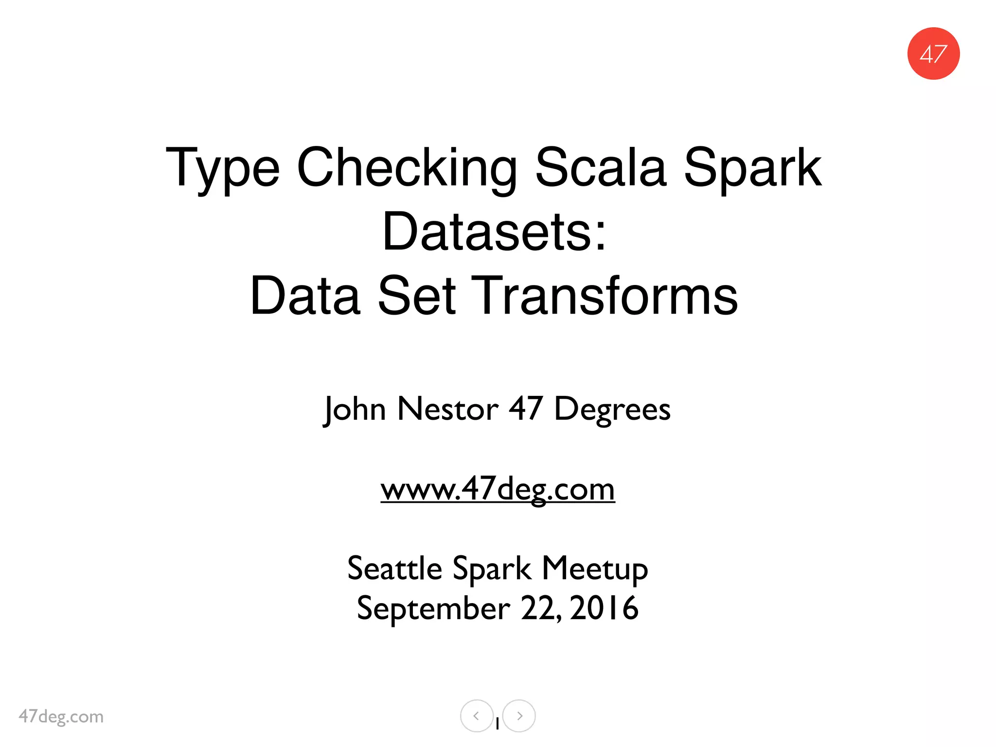 Type Checking Scala Spark Datasets Dataset Transforms Ppt 