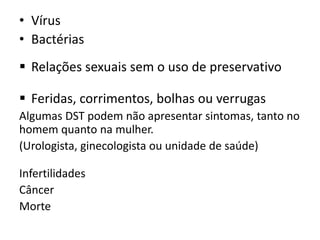DST / IST - Infecções Sexualmente Transmissíves | PPTX
