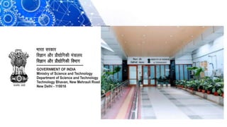 Department of Science and Technology(DST) | PPTX