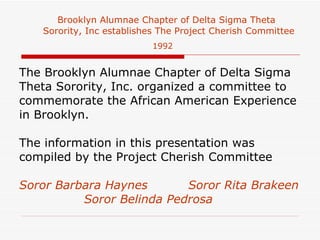 Delta Sigma Theta Sorority, Inc. Brooklyn Alumnae Chapter, Project ...