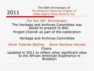Delta Sigma Theta Sorority, Inc. Brooklyn Alumnae Chapter, Project ...