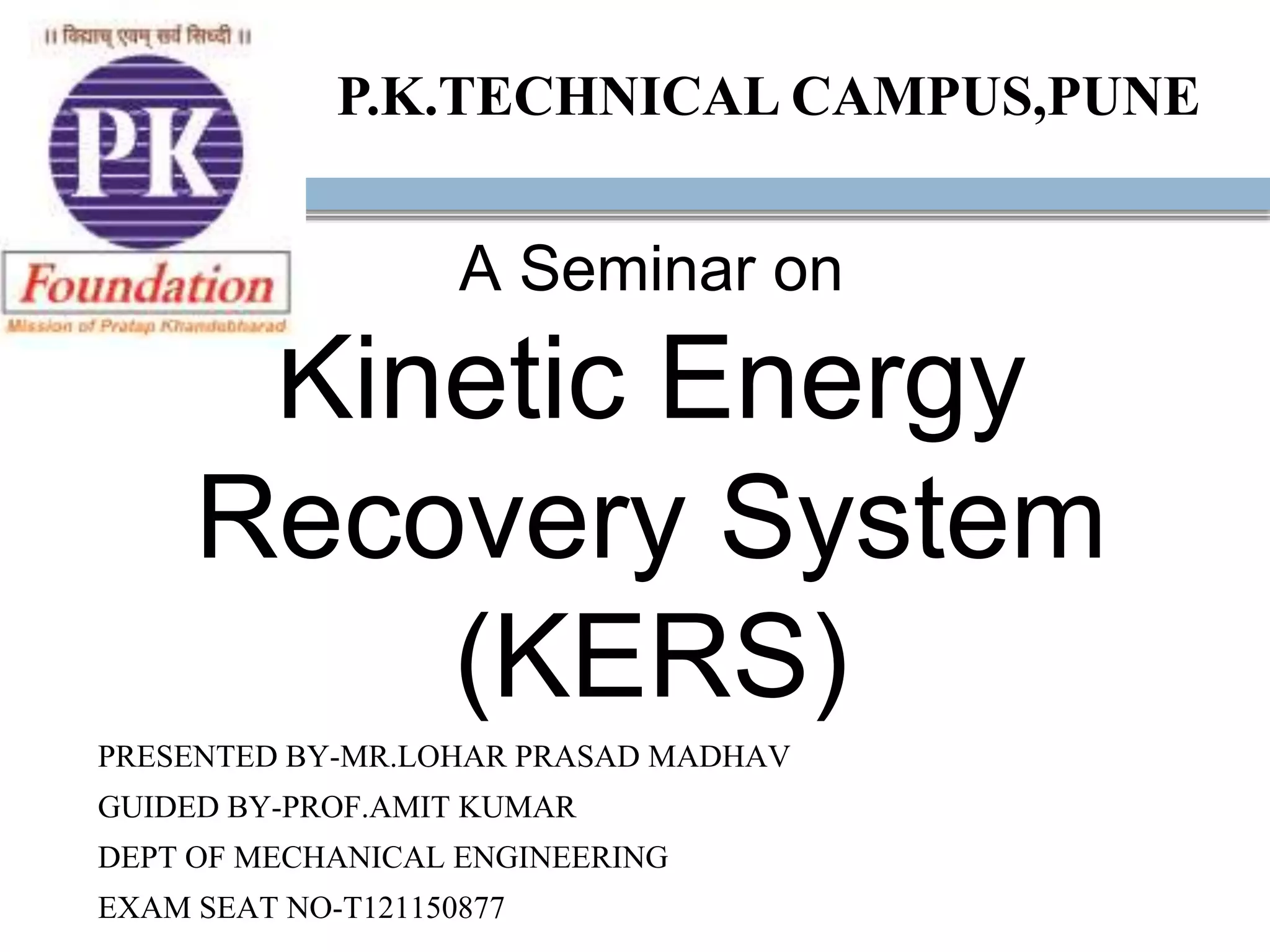 kinetic energy recovery system (all types of KERS ) | PPTX