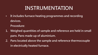 DTA - Differential Thermal Analysis | PPTX
