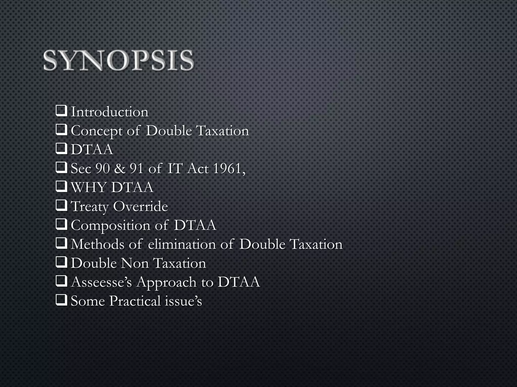 DTAA - Double Taxation Avoidance Agreement | PPTX