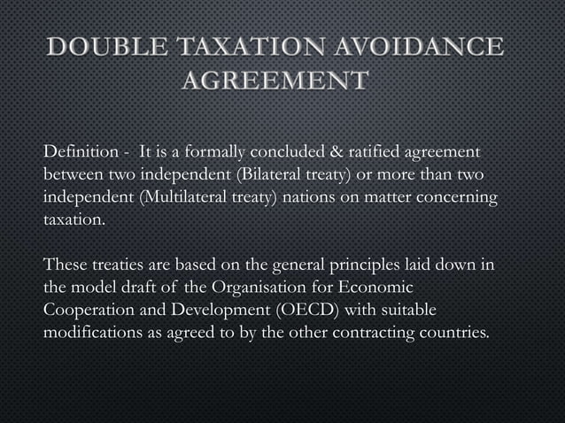 DTAA - Double Taxation Avoidance Agreement | PPTX | Personal Taxes ...