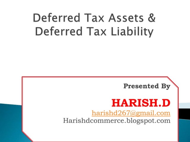 Deferred Tax Assets & Deferred Tax Liability | PPTX | Business ...