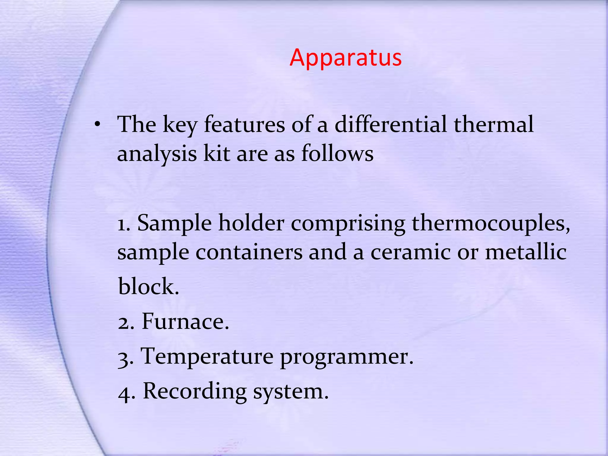 DIFFERENTIAL THERMAL ANALYSIS (DTA), ppt | PPT