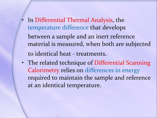 DIFFERENTIAL THERMAL ANALYSIS (DTA), ppt | PPT | Chemistry | Science