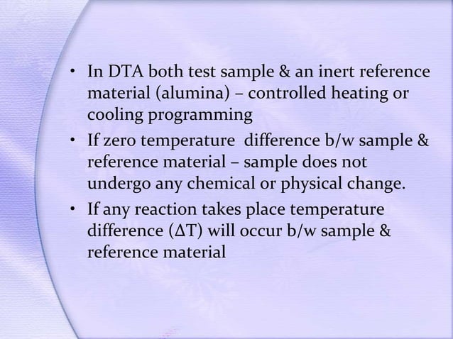 DIFFERENTIAL THERMAL ANALYSIS (DTA), ppt | PPT | Chemistry | Science