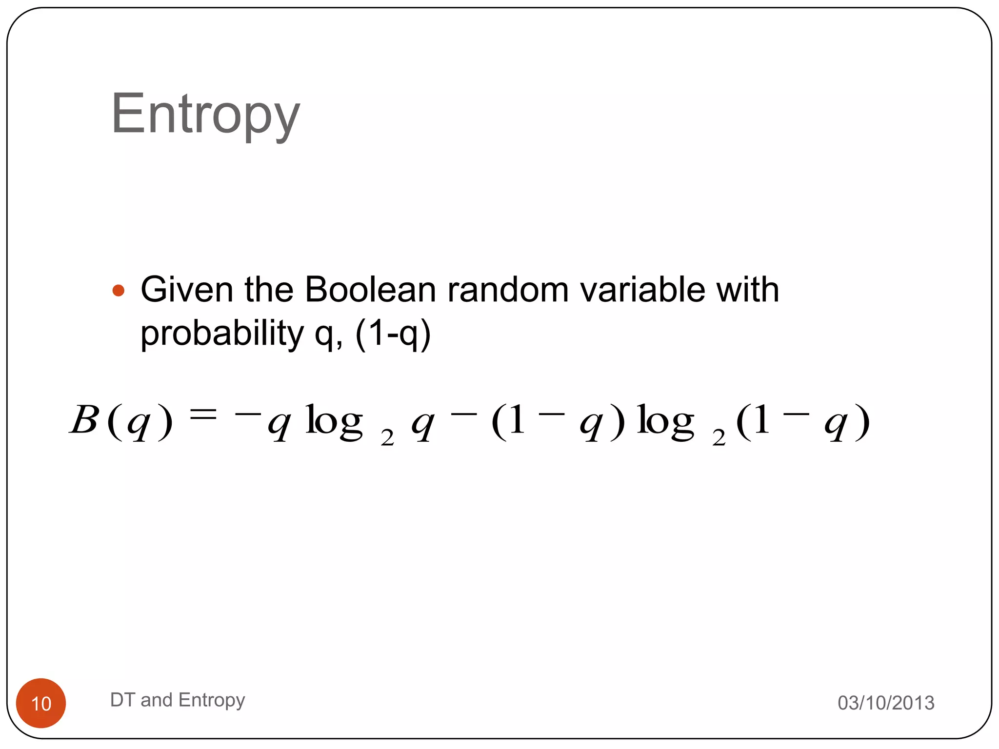 Decision Tree and entropy | PPTX