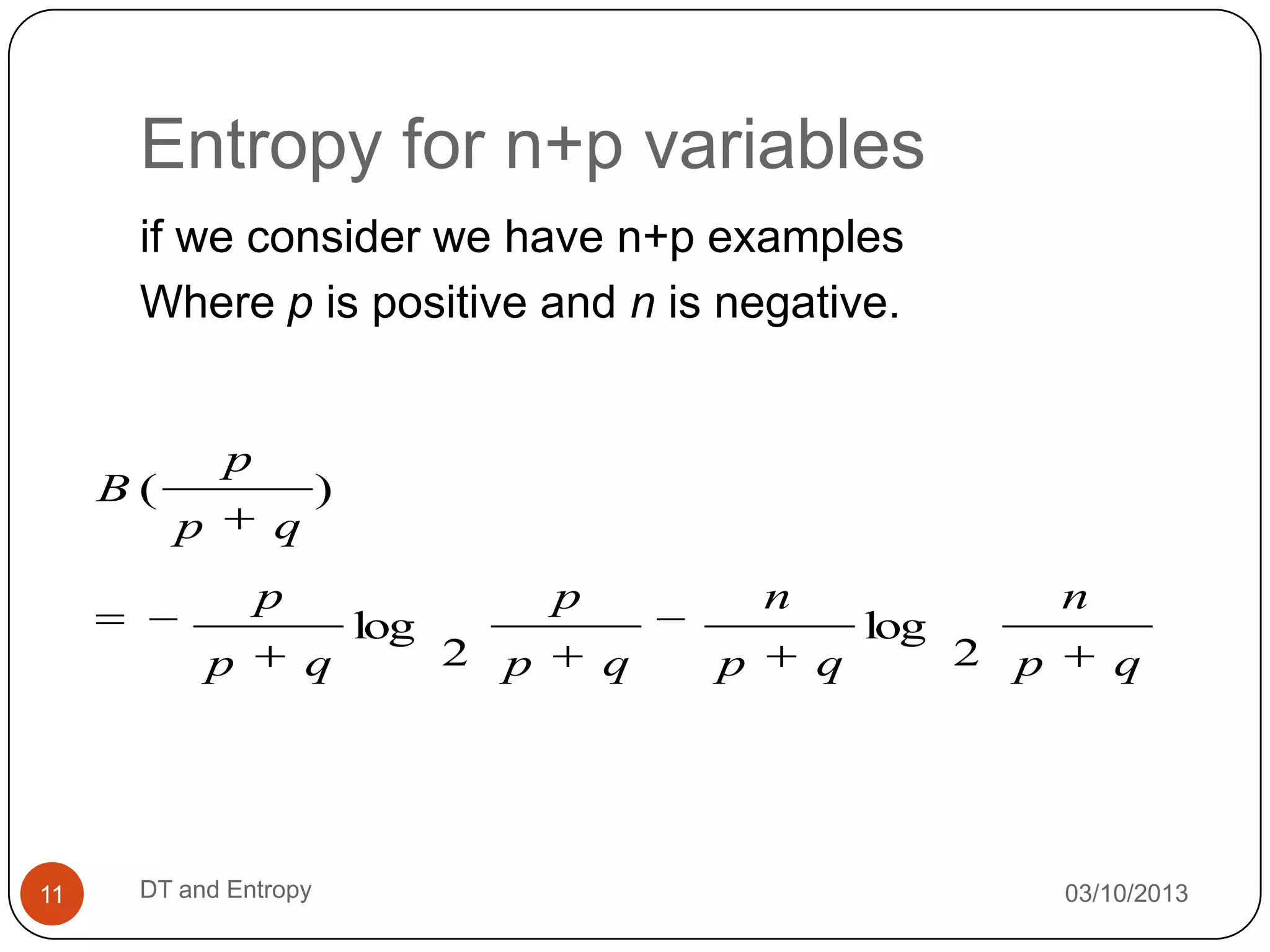 Decision Tree and entropy | PPTX