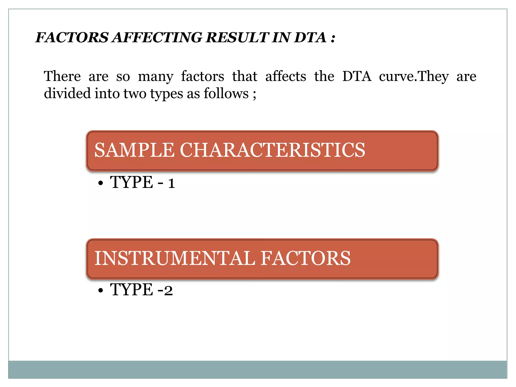 DIFFERENTIAL THERMAL ANALYSIS [DTA] | PPT