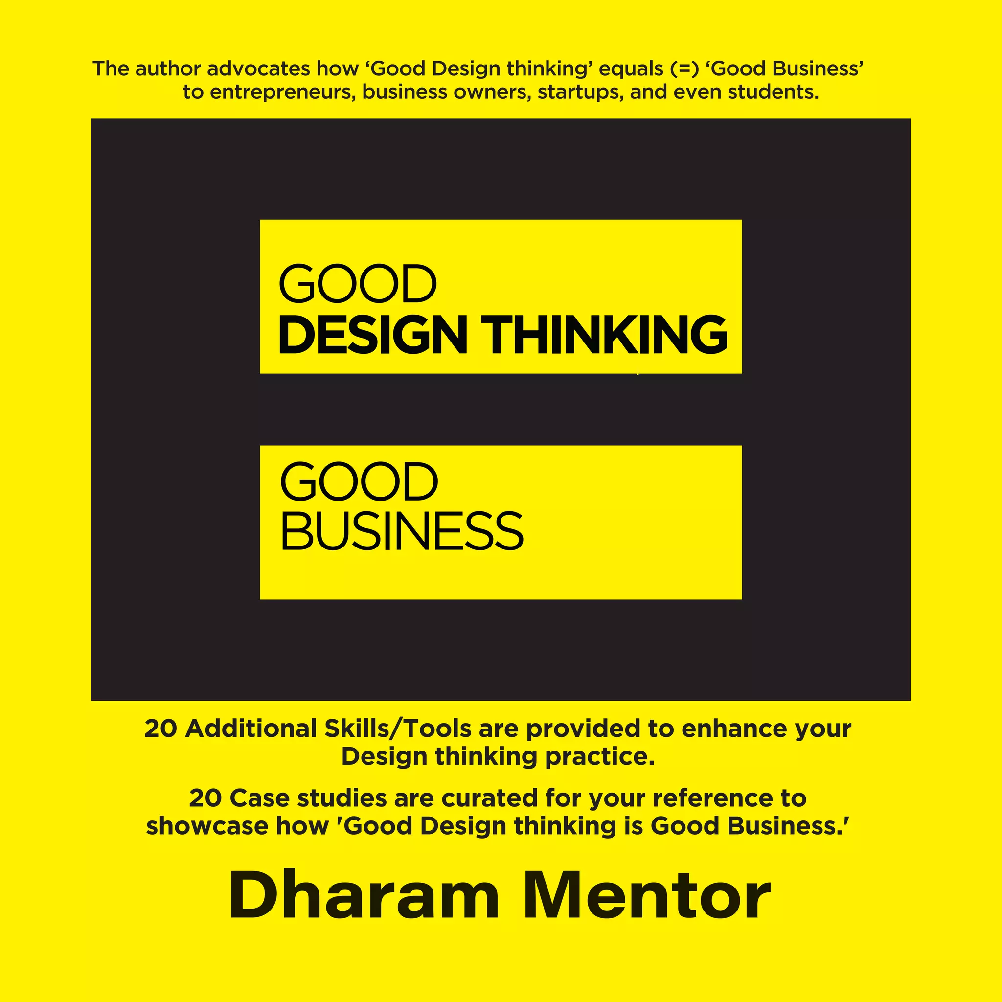 Good DESIGN THINKING by Dharam Mentor | PDF