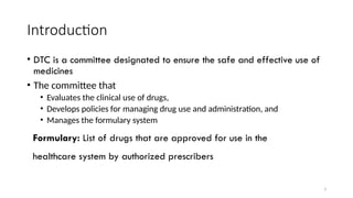 DTC and Formulary_dictor of pharmac.pptx