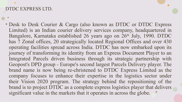 Presentation on DTDC: The Courier Company.pptx | Logistics and Transportation Industry | Industries