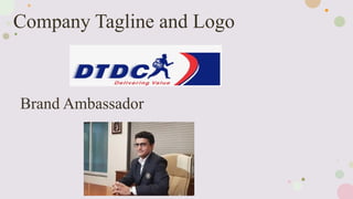 Presentation on DTDC: The Courier Company.pptx